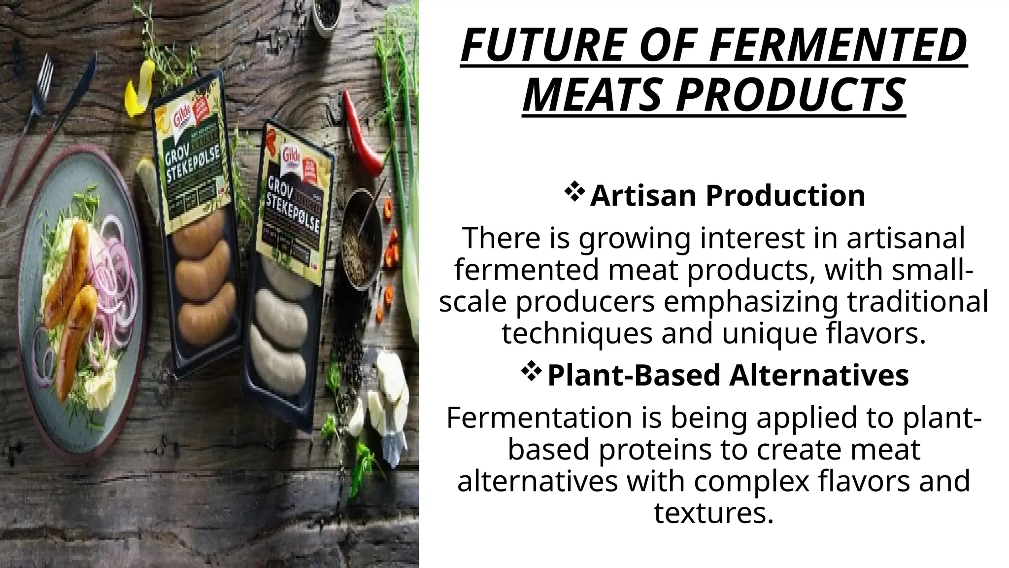 Fermented meat and meat products - Food Biotechnology | PPTX