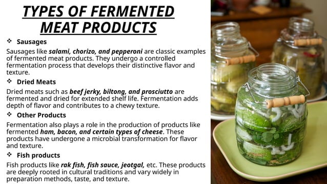 Fermented meat and meat products - Food Biotechnology | PPTX