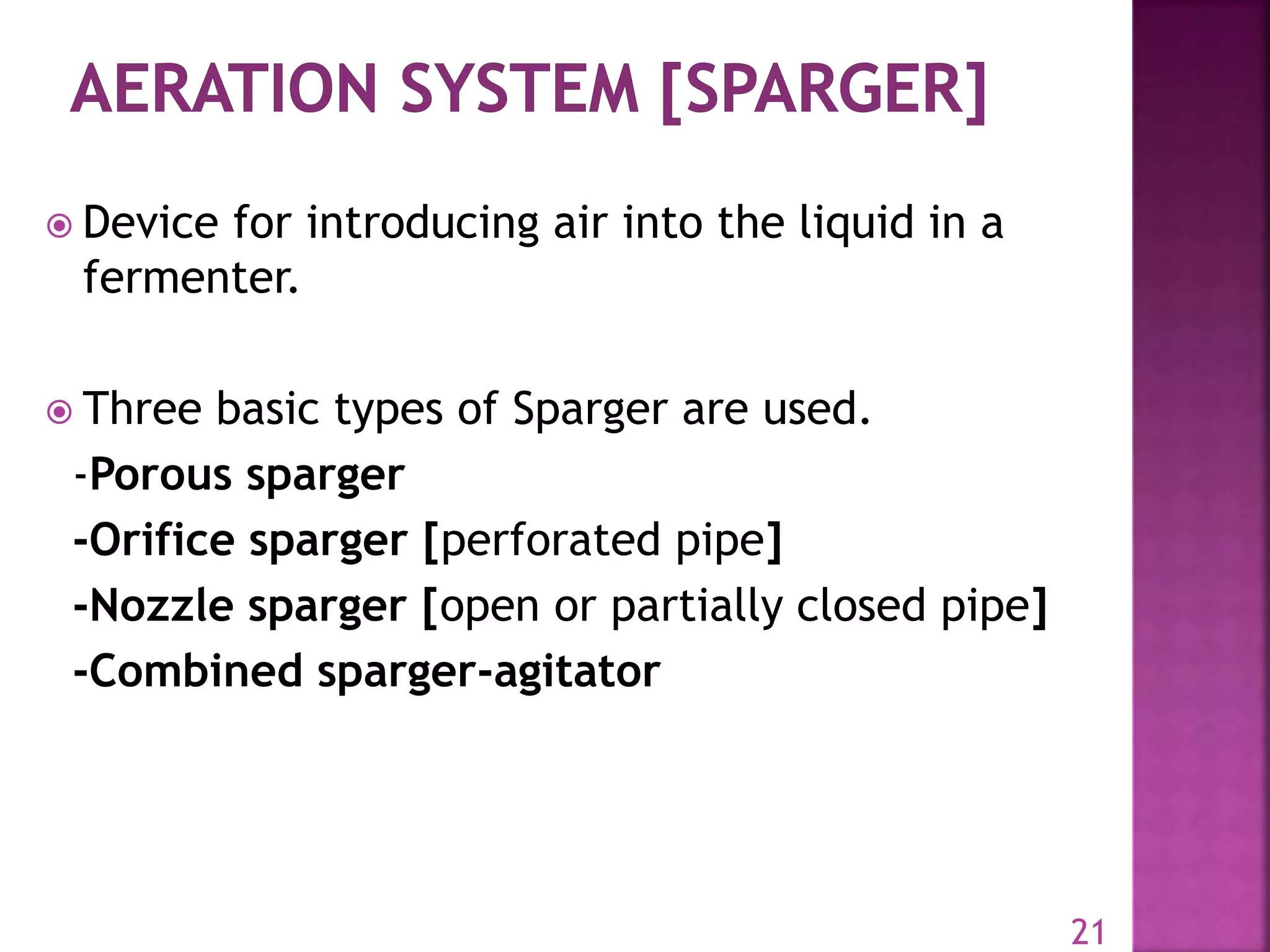 Fermenter and its components | PPTX