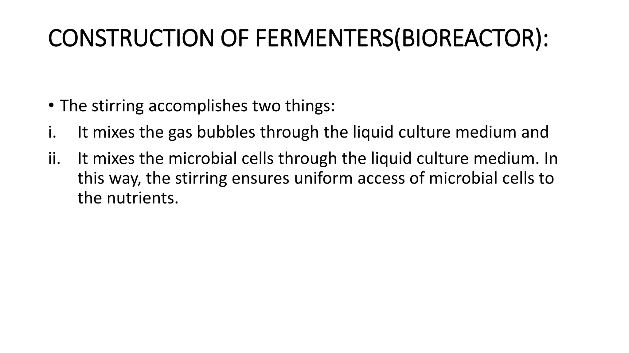 FERMENTERS( BIOREACTORS) AND THEIR TYPES | PPTX