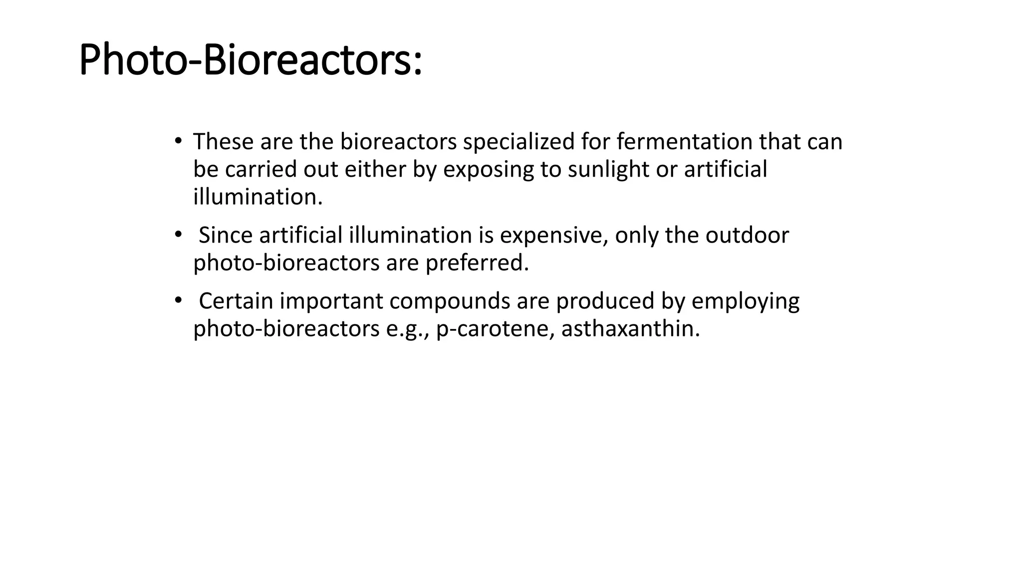 FERMENTERS( BIOREACTORS) AND THEIR TYPES | PPTX