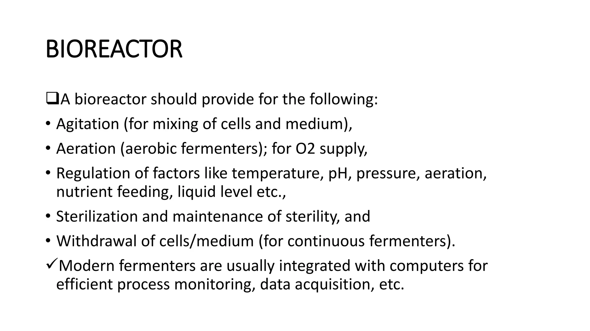 FERMENTERS( BIOREACTORS) AND THEIR TYPES | PPTX