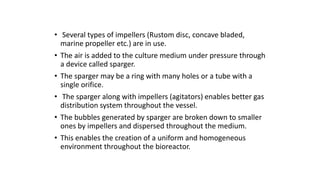 FERMENTERS( BIOREACTORS) AND THEIR TYPES | PPTX
