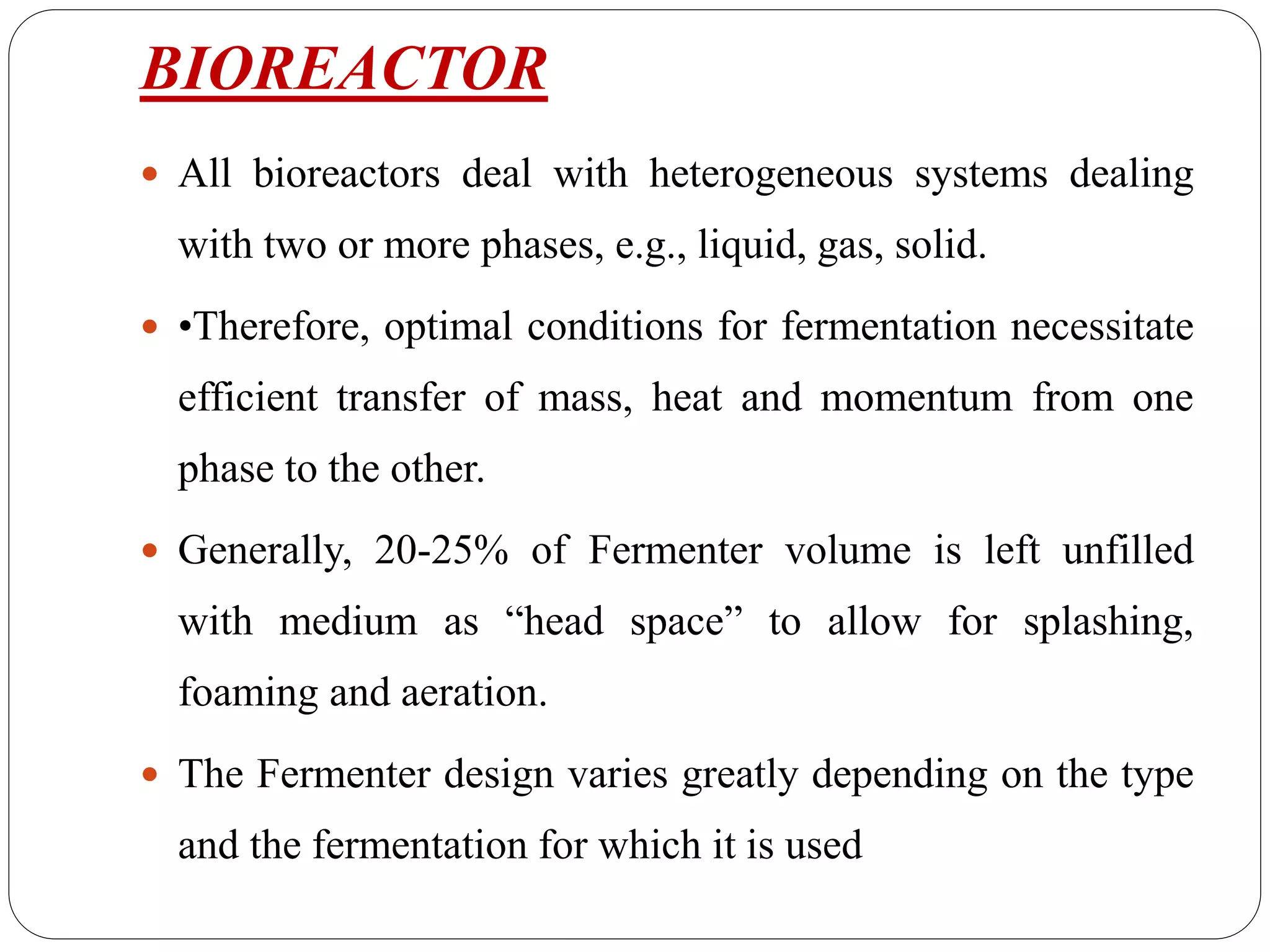 Fermenters and its types | PPTX