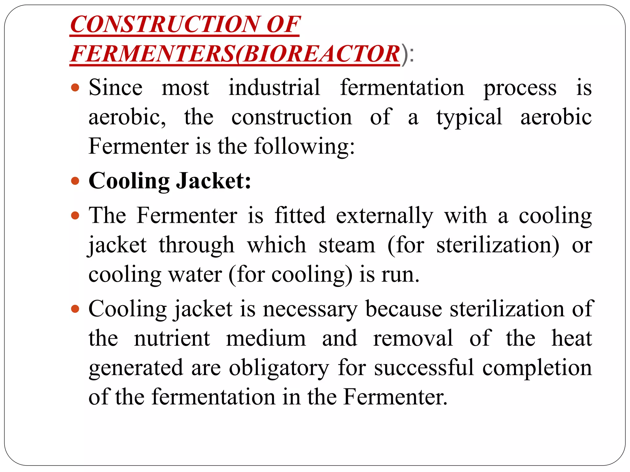 Fermenters and its types | PPTX