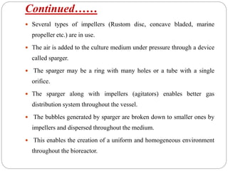 Fermenters and its types | PPTX