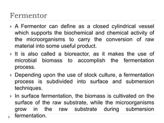 FERMENTORS AND BIO REACTORS BIO ENERGY TECHNOLOGY | PPTX