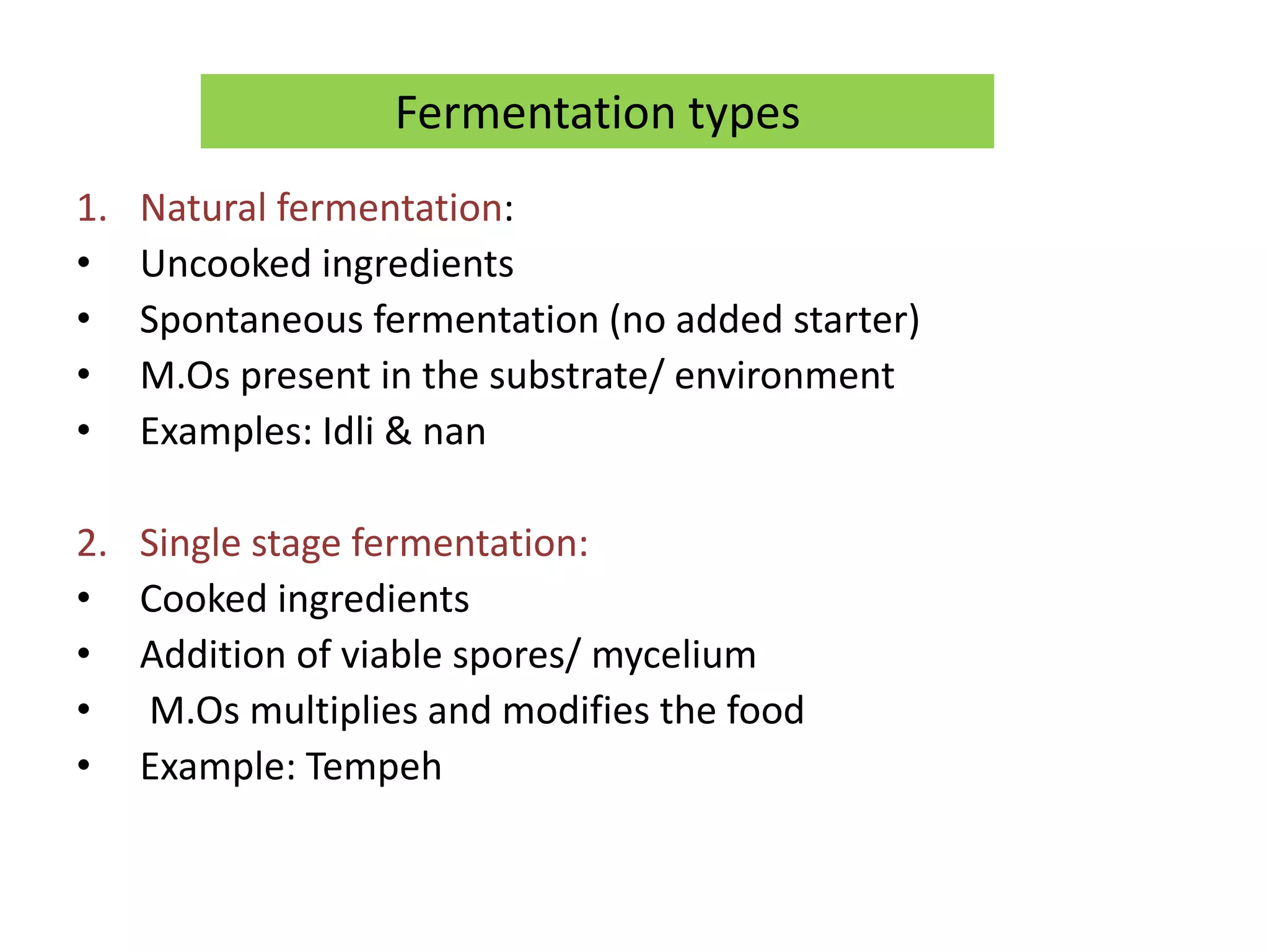 Fermentation types for Food Products | PPTX