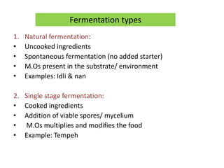 Fermentation types for Food Products | PPTX