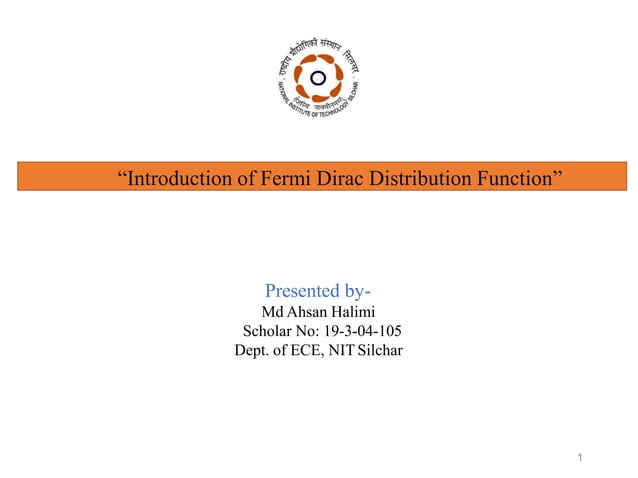 Fermi Dirac Distribution Pptx Physics Science