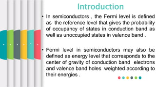 Fermi level in semiconductors | PPTX