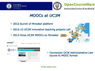 From OCW to MOOC: Deployment of OERs in a massive open online course. The experience of ...