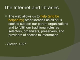 Libraries' New-fangled Virtual Networking Roles: Web-based Library ...