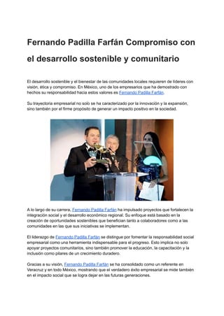 Fernando Padilla Farfán Compromiso con el desarrollo sostenible y ...