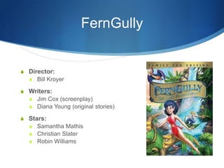 Fern gully presentation | PPTX | Fantasy | Genres