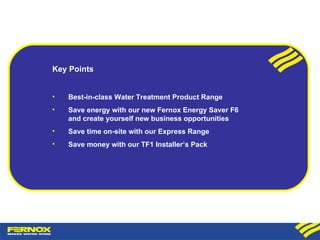 Fernox Product Presentation | PPT