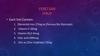 Ferrous Bisglycinate (FeroSan syp/tab) | PPTX