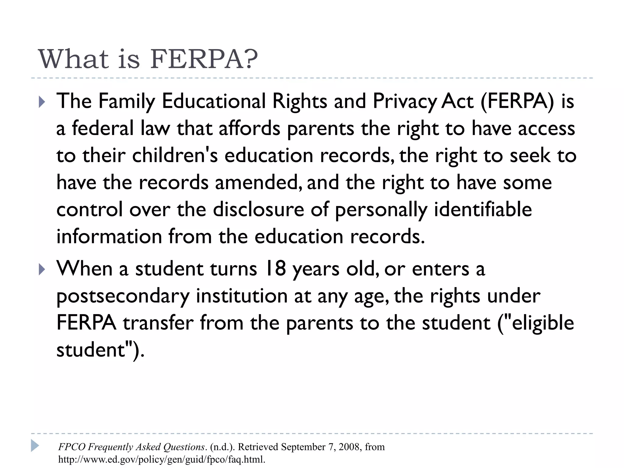 FERPA (aka Buckley Amendment) | PPT