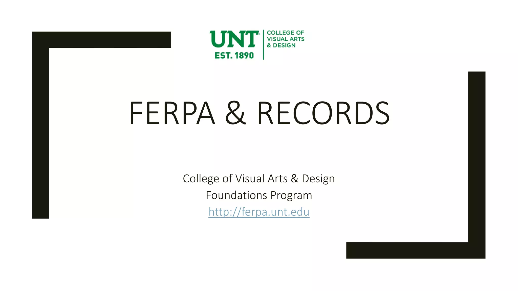 FERPA CVAD Foundations Program | PPT