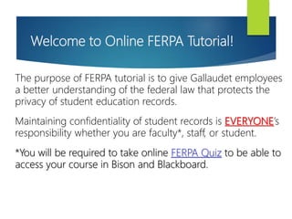 FERPA Tutorial for Faculty & Staff | PPTX | Personal Taxes | Personal Finance