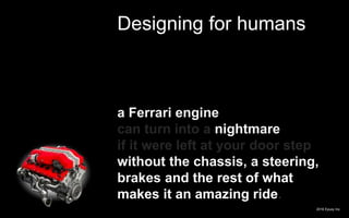 Designing for Humans | PPT