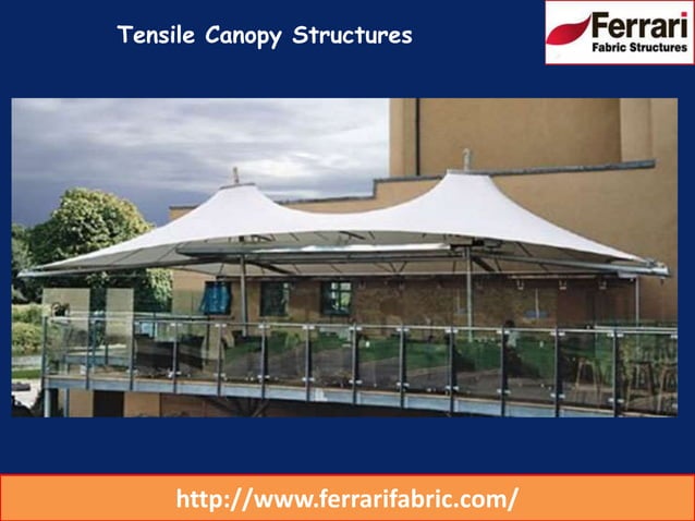 Ferrari Fabric | Tensile Structure | PPTX