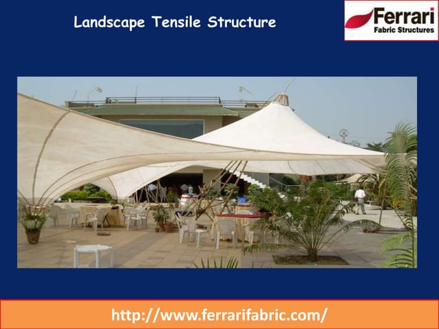 Ferrari Fabric | Tensile Structure | PPTX