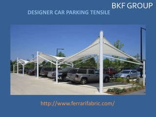 Ferrari Tensile Fabric - Tensile Structure | PPTX