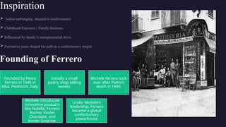 Entrepreneur ferrero.pptx Michele Ferrero | PPTX
