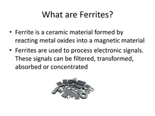 Ferrites | PPTX