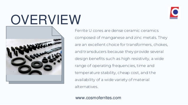 Ferrite U Cores: Significance, Properties, Applications & Sizes | PPTX