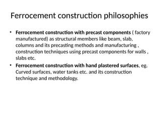 FERRocement introduction and design of STRUCTURAL ELEMENTS.pptx