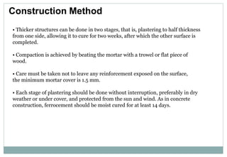 FERROCRETE - MATERIAL AND CONSTRUCTION METHODS | PPTX