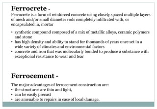 FERROCRETE - MATERIAL AND CONSTRUCTION METHODS | PPTX | Civil ...