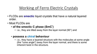 Ferroelectric Liquid Crystal Displays | FLCD | PDF