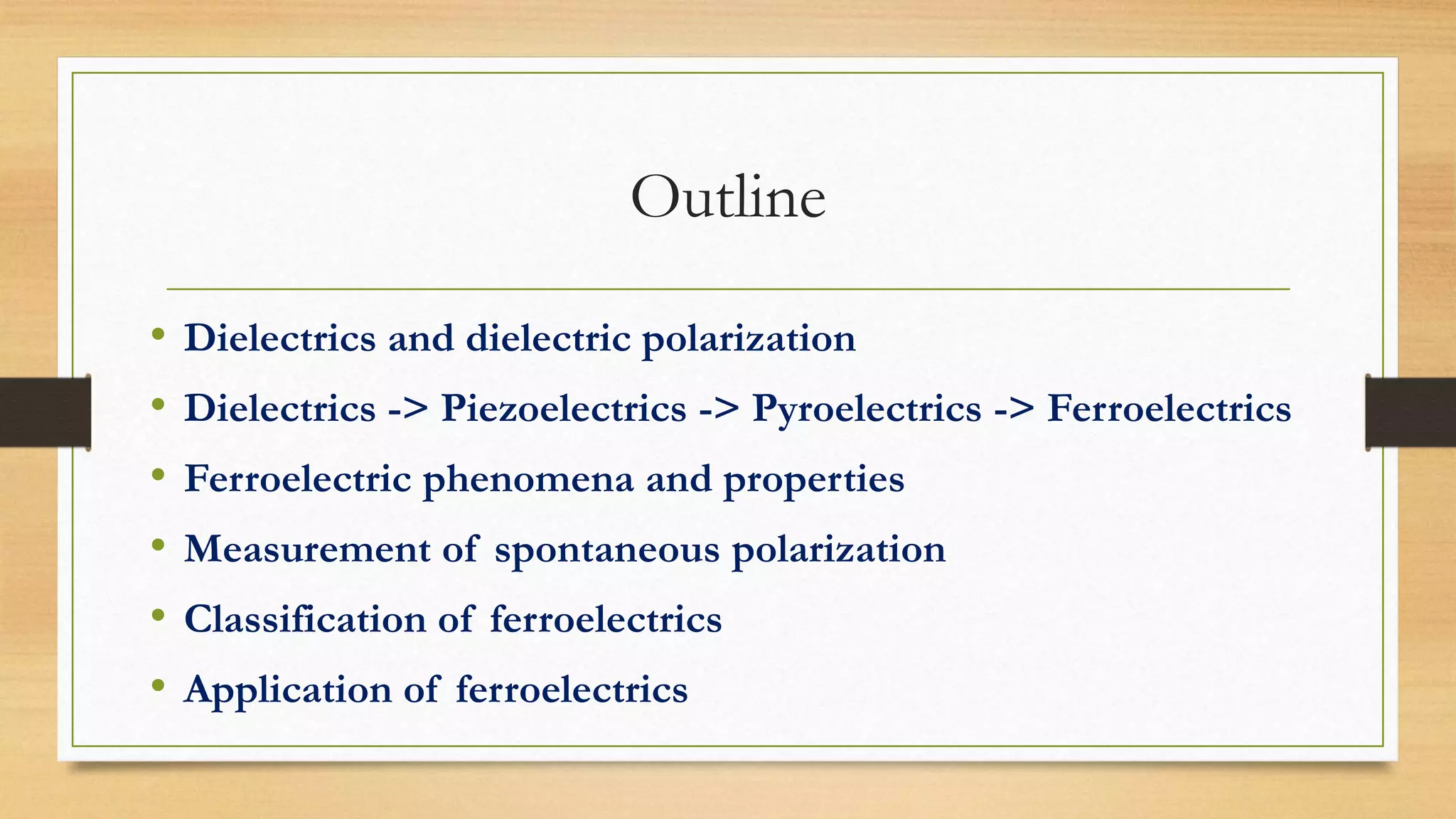 Ferroelectrics.pptx