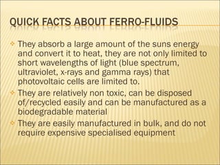 Ferro Fluid Based Solar Energy | PPT