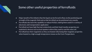 Ferrofluids and their applications | PPTX