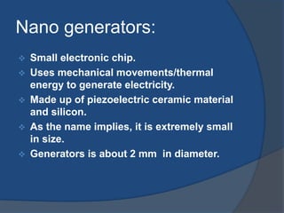 Ferro Electric Nano Generator | PPT