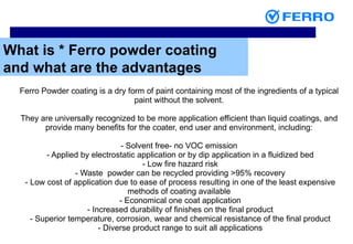 Ferro Powder Coatings Presentation | PPS
