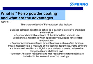 Ferro Powder Coatings Presentation | PPS