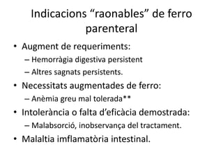 Ferroteràpia per via oral...o parenteral | PPTX
