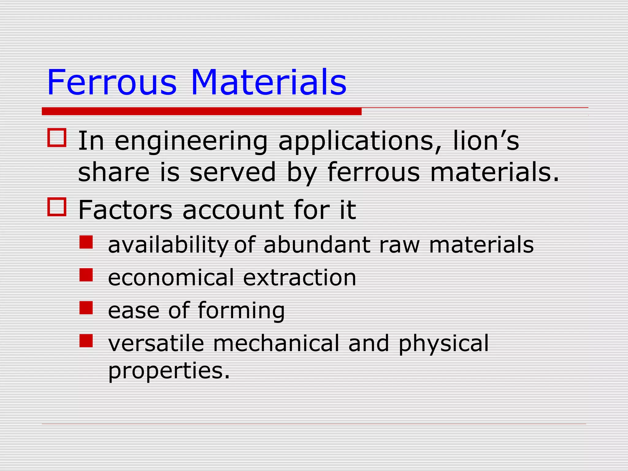 Ferrous alloys | PPT