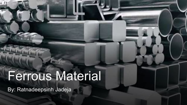 Ferrous material | PPT
