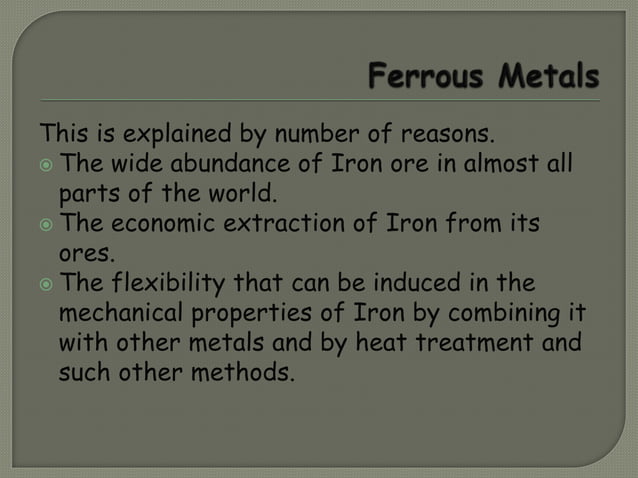 Ferrous metals | PPTX