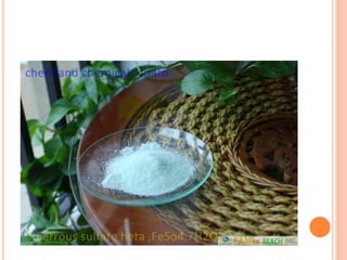 Ferrous sulfate hepta | PPTX