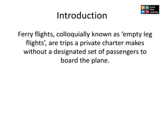 Ferry flights | PPTX
