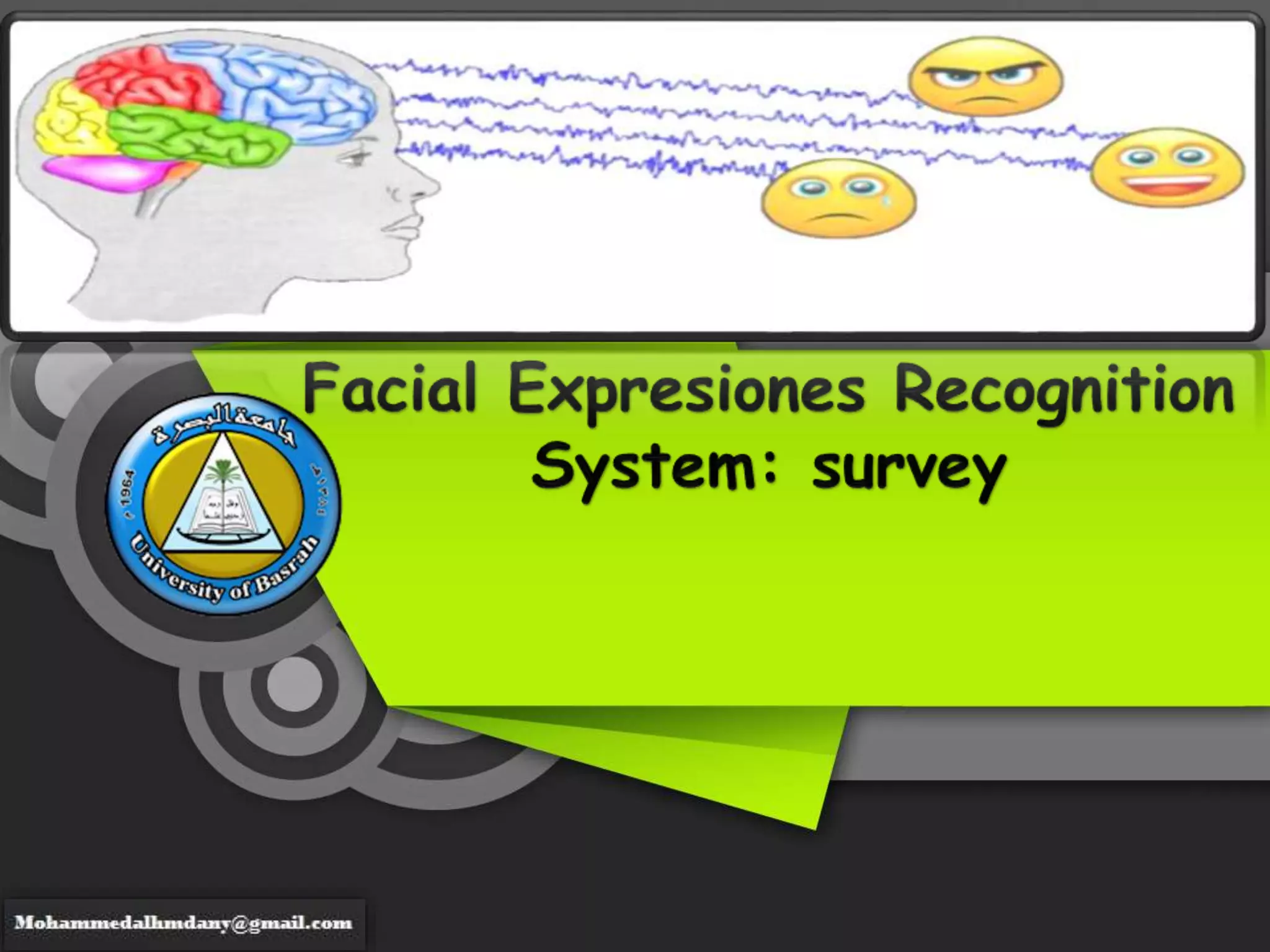 Facial expression recognition system : survey | PPTX