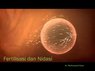 Fertilisasi dan nidasi | PPT