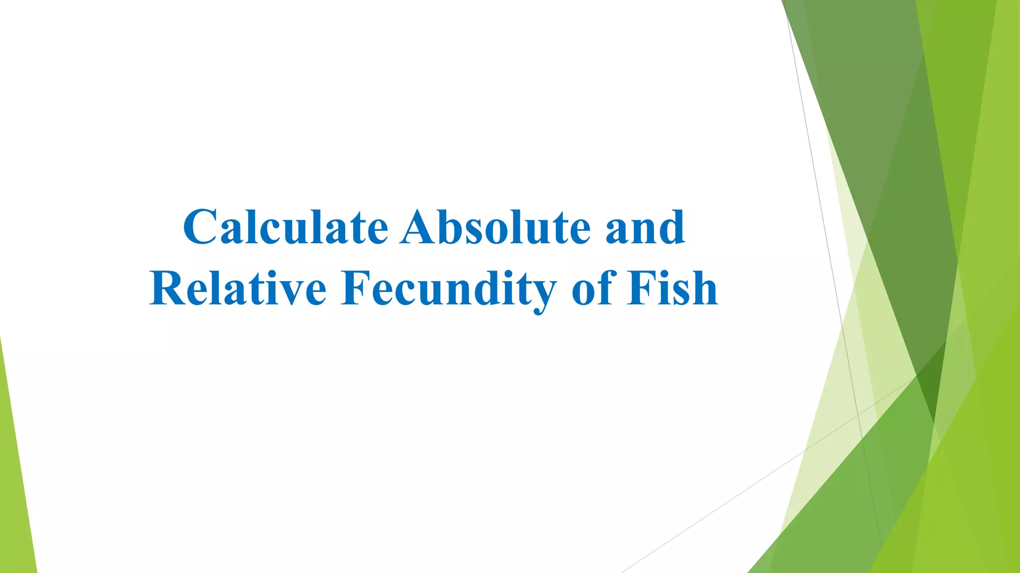 Fertility and Level of Maturity of Sexual Products(1).pptx